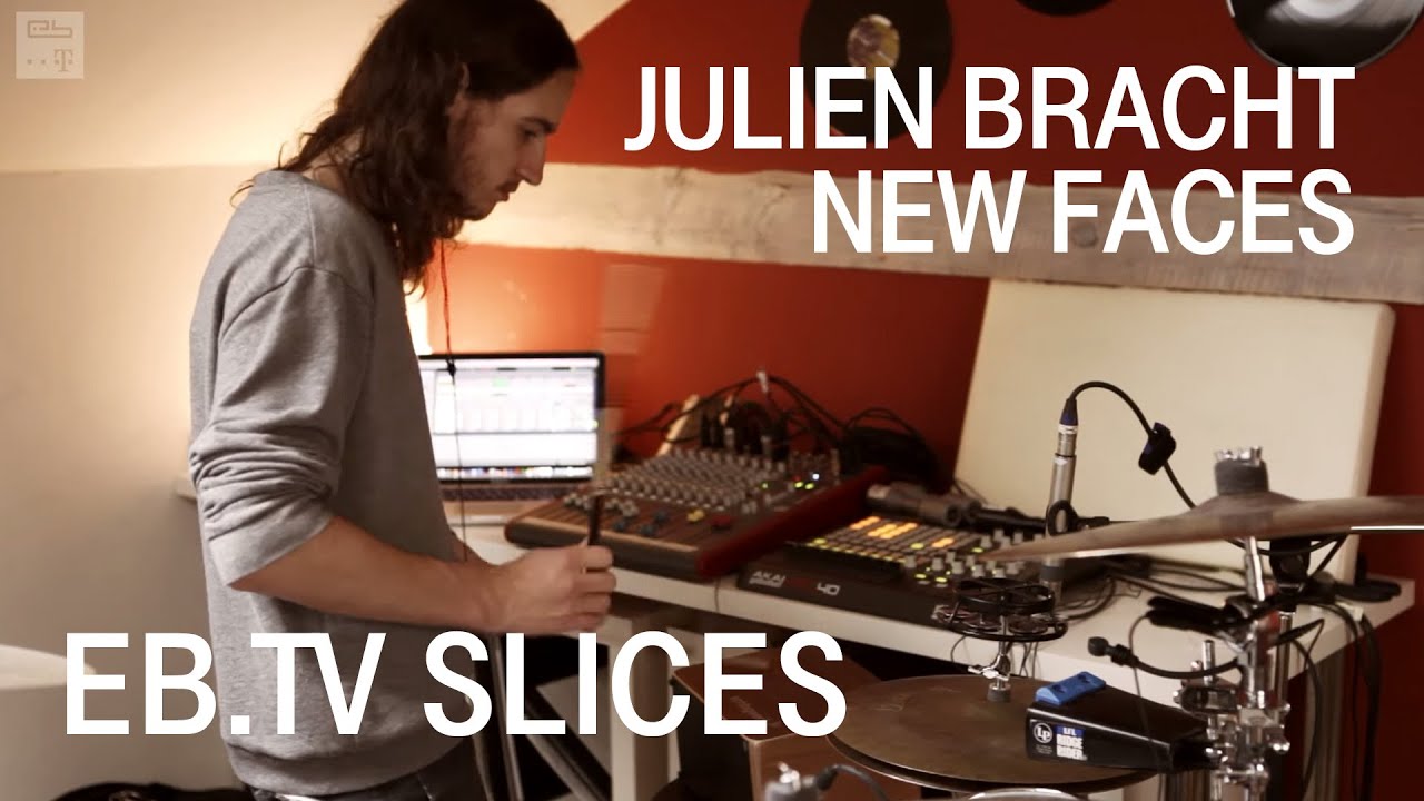 JULIEN BRACHT (Slices New Faces) | Electronic Beats Poland
